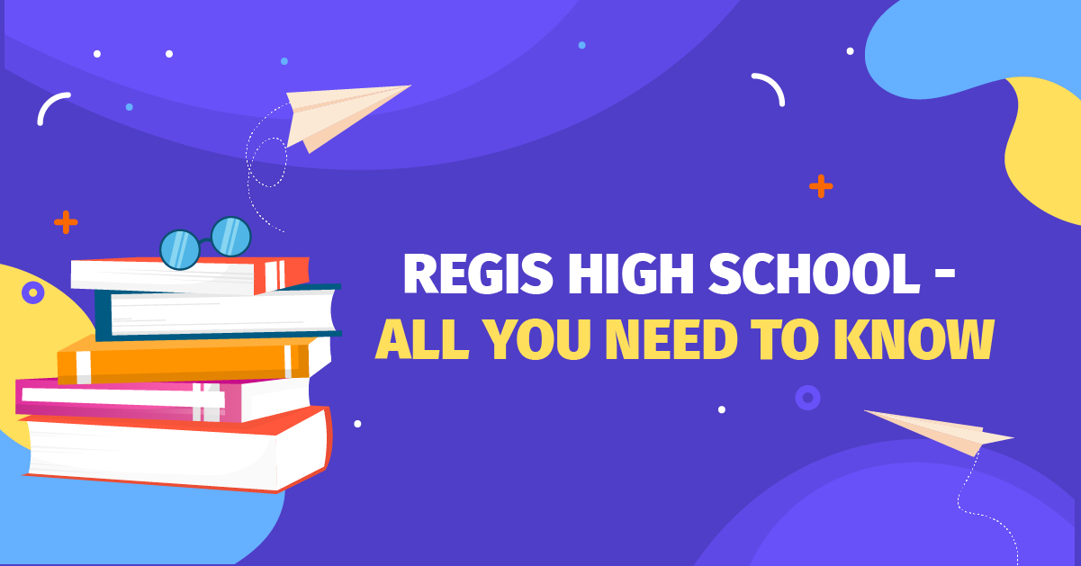 Regis High School - All you need to know - Yaoti